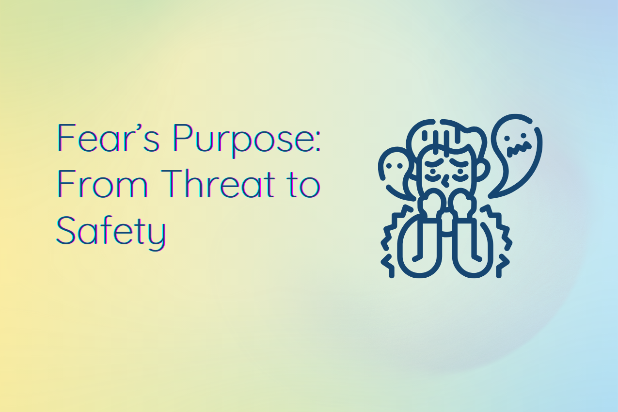 Fear’s Purpose: From Threat to Safety. - Roamers Therapy — South Loop ...